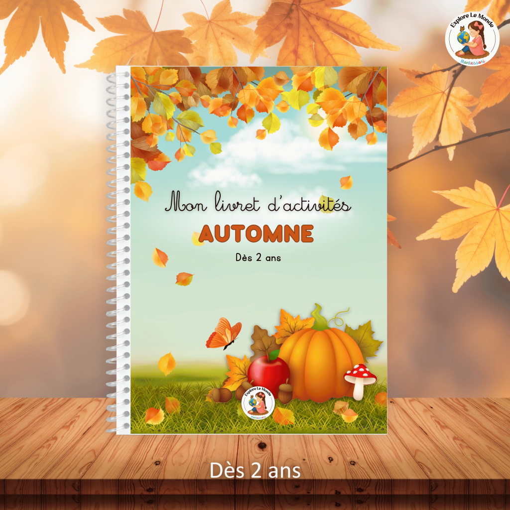 Livret d'activités automne dès 2 ans - Explore le monde Montessori